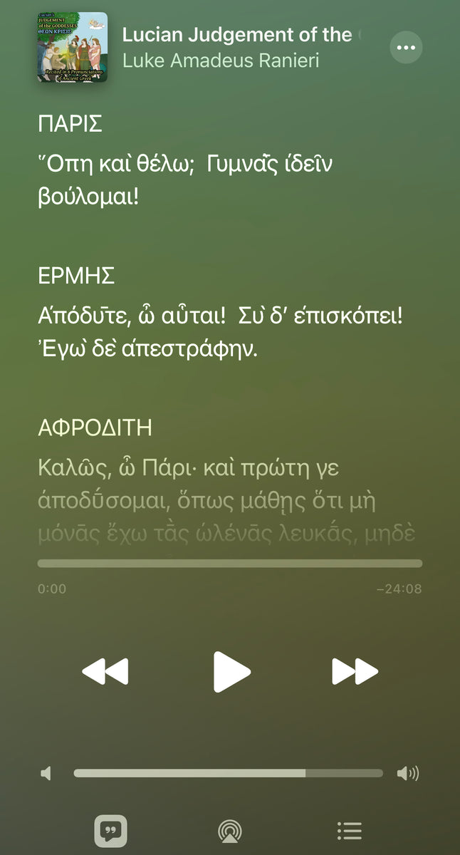 Lucian's Judgement of the Goddesses in 6 Ancient Greek Pronunciations ...